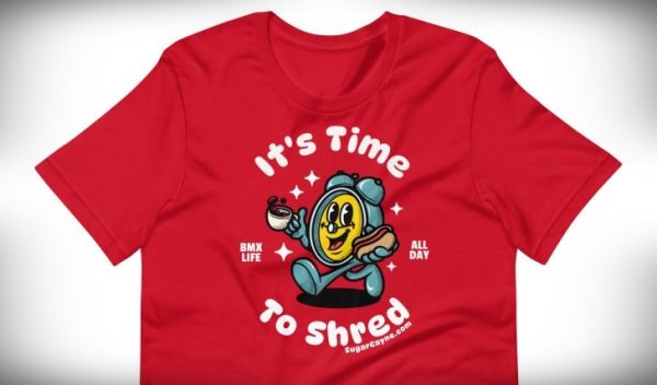 It's Time To Shred BMX T-Shirt